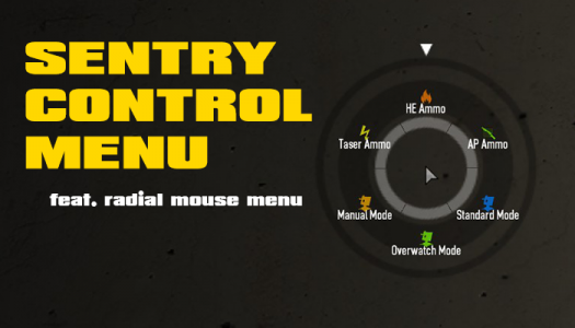 Sentry Control Menu by Offyerrocker - PAYDAY 2 Mods | ModWorkshop
