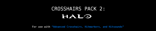 Halo Crosshairs Pack (Advanced Crosshairs) - ModWorkshop