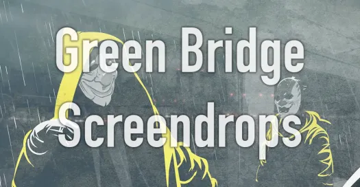 Green Bridge Screendrops by Dorpenka - PAYDAY 2 Mods | ModWorkshop