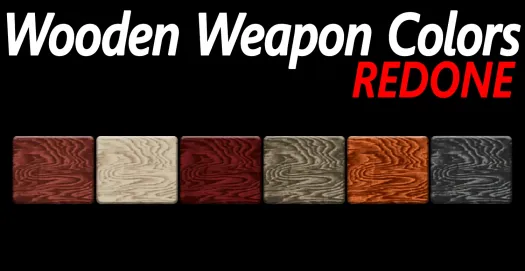 Wooden Weapon Colors (REDONE) by Cyril DeRoach - PAYDAY 2 Mods ...