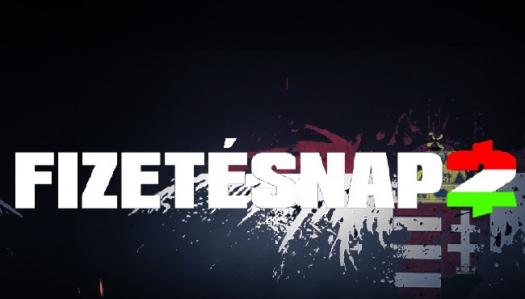 FIZETÉSNAP 2 (HUD) by Dave Crosshaw - PAYDAY 2 Mods | ModWorkshop