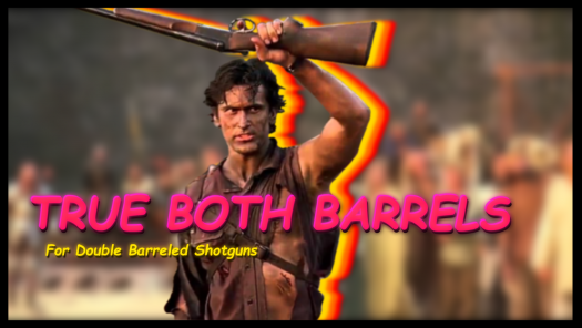 True Both Barrels Mod by Croveaux - PAYDAY 2 Mods | ModWorkshop